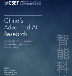 China’s Advanced AI Research: Monitoring China’s Paths to “General ...