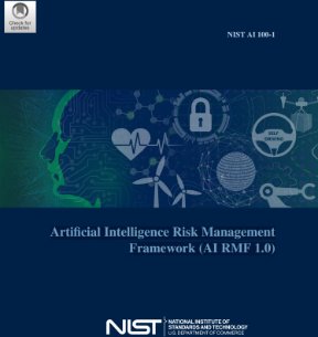 Artificial Intelligence Risk Management Framework (AI RMF 1.0)
