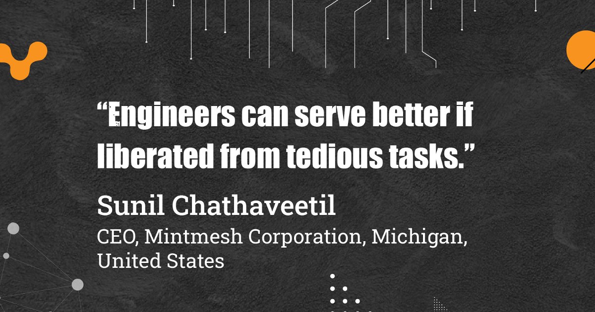 Engineers can serve better if liberated from tedious tasks