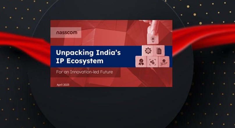 Unpacking India’s IP Ecosystem