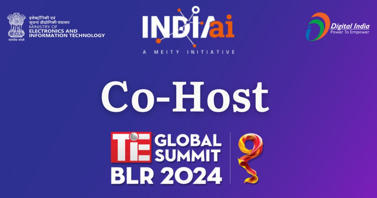 IndiaAI mission Co-hosts TiE Global Summit - 2024